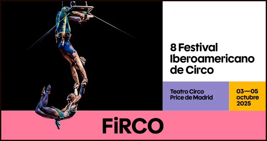 FiRCO, Festival Iberoamericano de Circo, regresa un año más a la pista ...